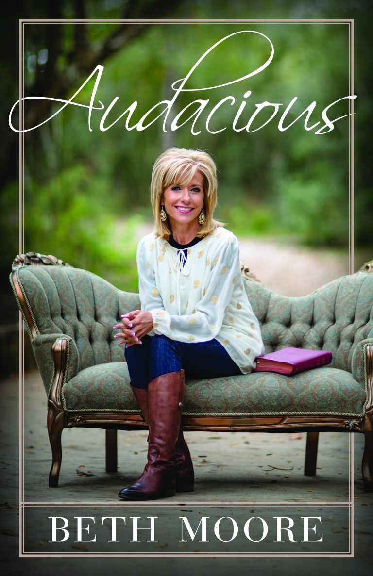 Our Last Favorite Things Giveaway: Audacious by Beth Moore | The ...