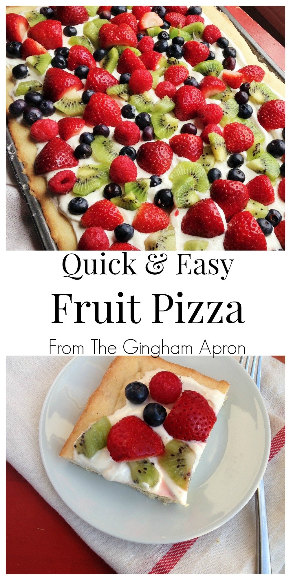 Quick and Easy Fruit Pizza | The Gingham Apron