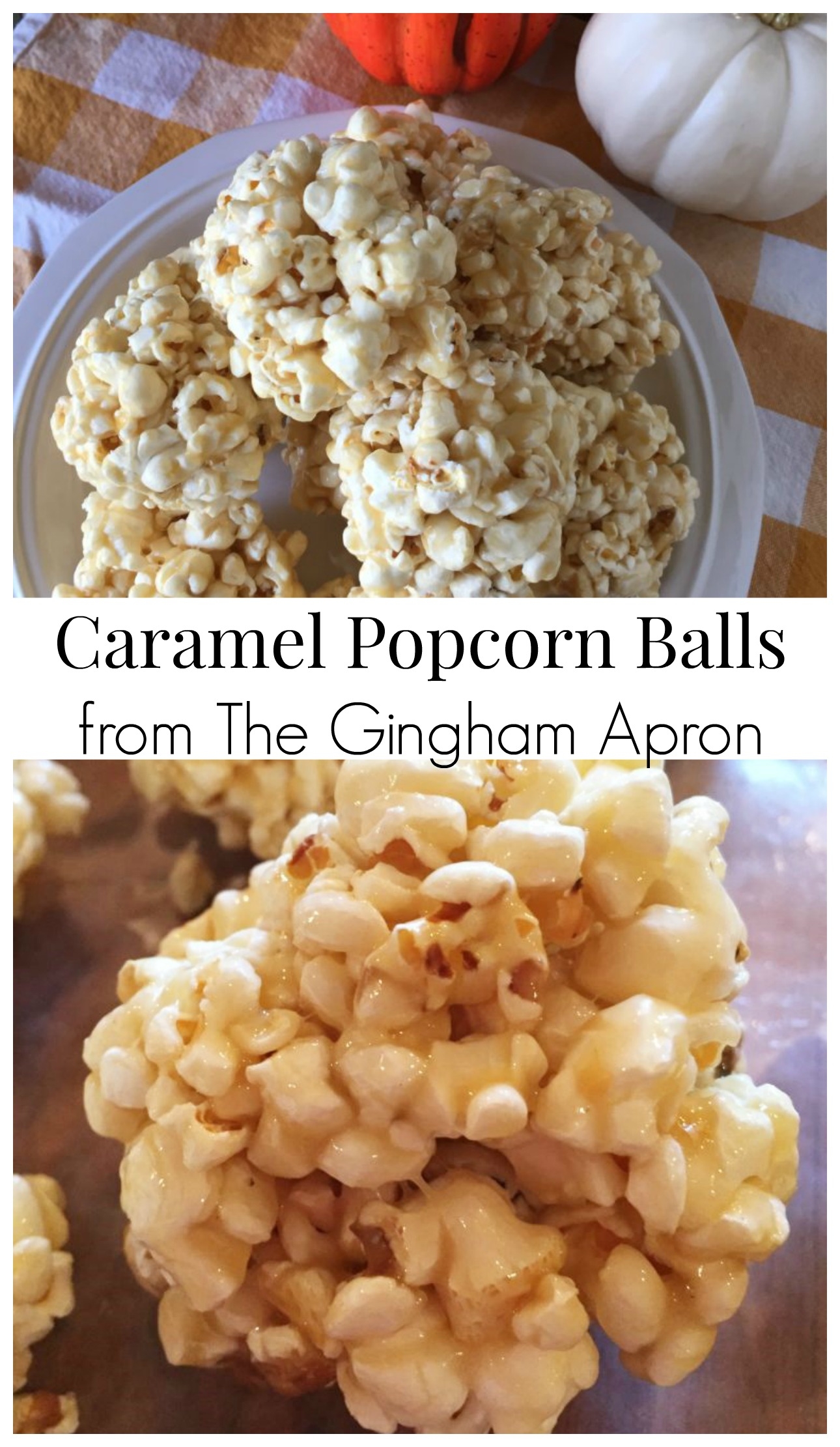 Caramel Popcorn Balls | The Gingham Apron